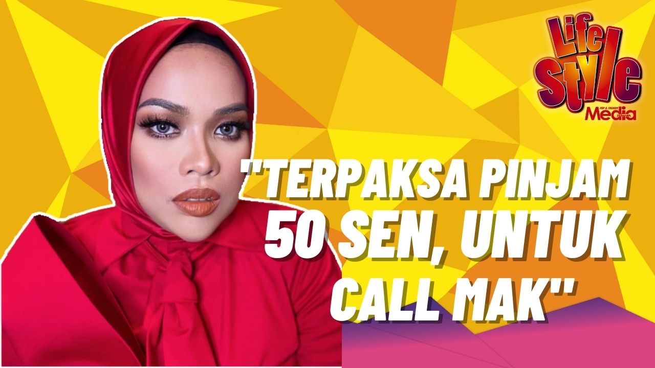 “Bawa RM5, Pinjam 50sen Untuk Call Mak,” - Ayu Damit Cerita Kenangan ...